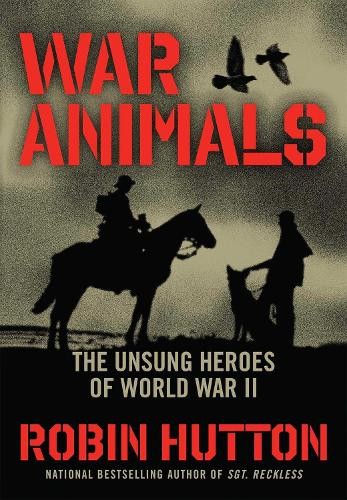 Robin Hutton War Animals (Paperback) 9781621579861| eBay