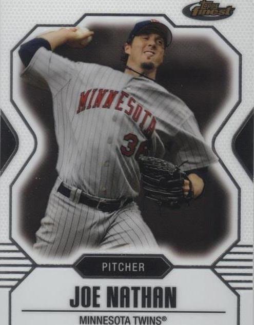 2007 Topps Finest - Joe Nathan #128 for sale online | eBay