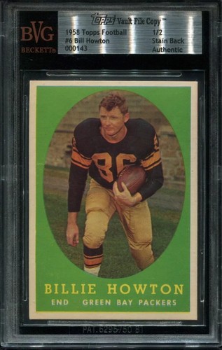 1958 Topps Football Card 6 Bill Howton Topps Vault File Copy COA 1-2 ...