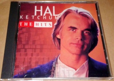 HAL KETCHUM-THE HITS-CD-(Contemporary Country, Neo-Traditionalist ...
