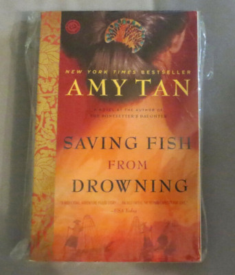 Saving Fish from Drowning - Paperback Amy Tan - Overstock - Good - Book ...