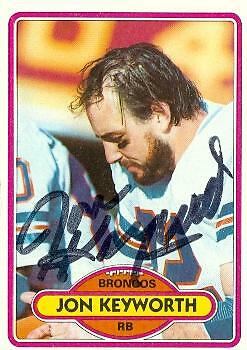 Jon Keyworth autographed Football Card (Denver Broncos) 1980 Topps #22 ...