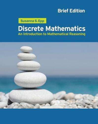 Discrete Mathematics: Introduction to Mathematical Reasoning ...