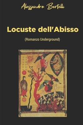 Locuste dell'Abisso by Alessandro Bertelli Paperback Book | eBay