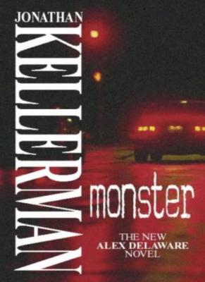 MONSTER (ALEX DELAWARE) By JONATHAN KELLERMAN | eBay