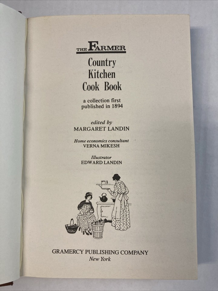 The Farmer Country Kitchen Cook Book-1983. First Pub. in 1894 VG | eBay