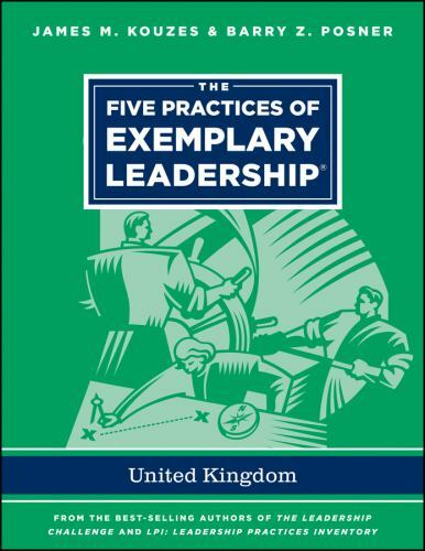 J-B Leadership Challenge: Kouzes/Posner Ser.: The Five Practices of ...