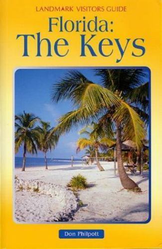 Florida : The Keys by Don Philpott (1999, Trade Paperback) for sale ...