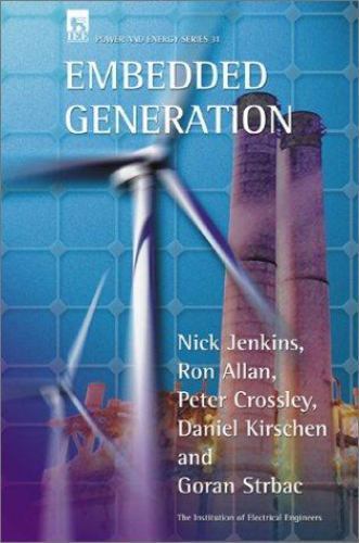 Energy Engineering Ser.: Embedded Generation by Peter Crossley, Ron ...