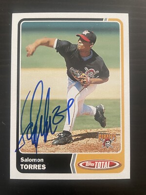 2003 Topps Total #871 Salomon Torres Pittsburgh Pirates Signed Card ...