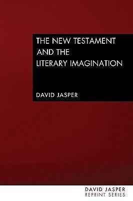 New Testament and the Literary Imagination by David Jasper (2009, Trade ...