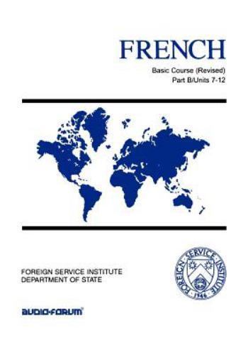 French Basic Course by Foreign Service Institute Staff (1979, Hardcover ...