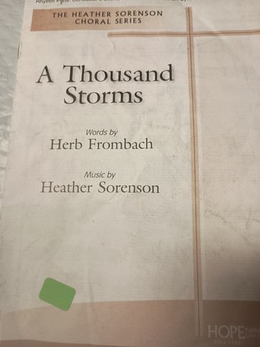 A Thousand Storms SATB Herb Frombach, Heather Sorenson 2016 Sheet Music ...