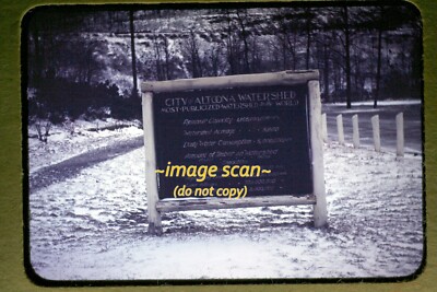 Altoona, Pennsylvania Watershed Sign in early 1950's, Kodachrome Slide ...