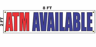 2x8 ATM AVAILABLE Banner Sign for Business Shop Store Front Pawn | eBay