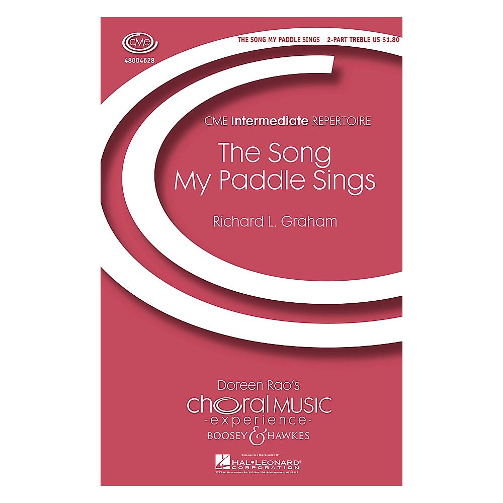 The Song My Paddle Sings 2-Part composed by Richard Graham | eBay