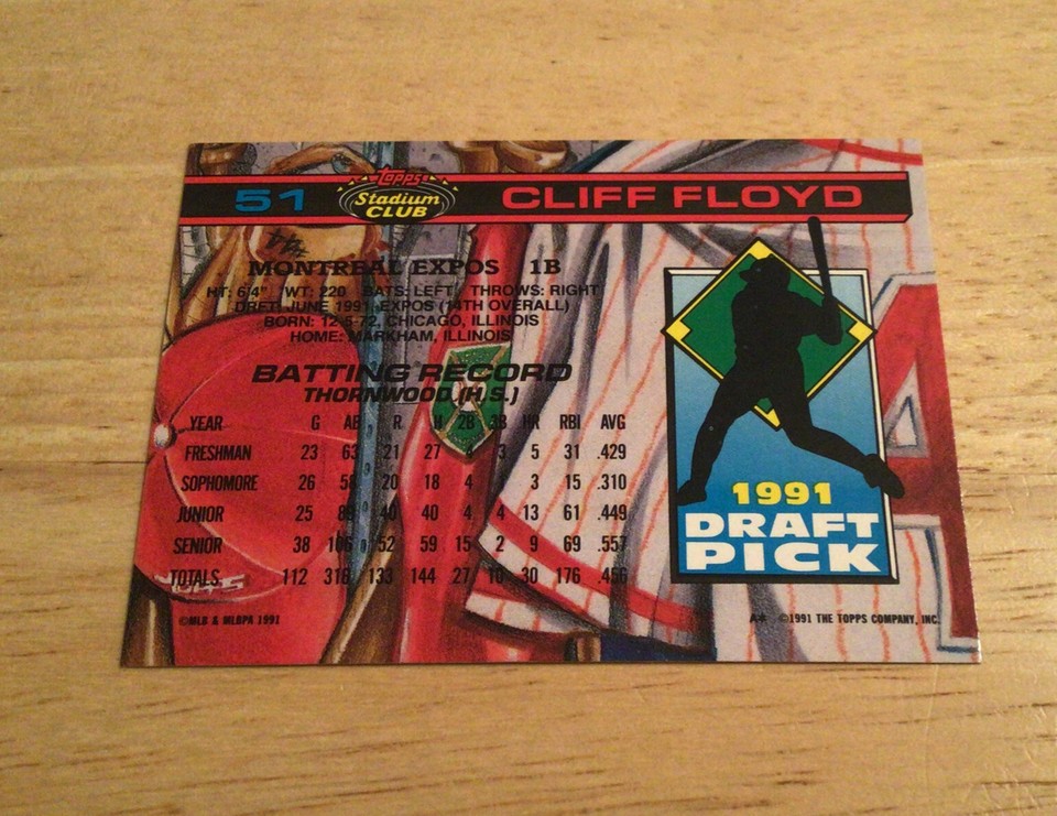 1991 Topps Stadium Club # 51 Cliff Floyd Draft Pick Rc Montreal Expos ...