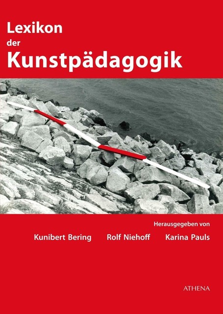Lexikon der Kunstpädagogik von Rolf Niehoff Kunibert Bering Karina ...