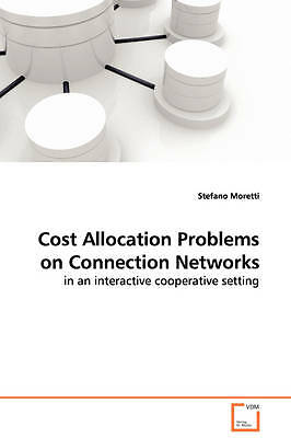 Cost Allocation Problems on Connection Networks in an interactive ...