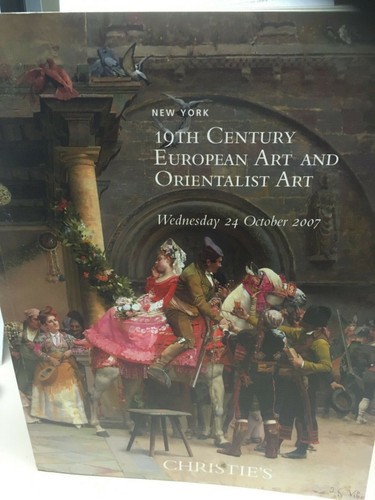 CHRISTIE'S October 24, 2007 19th Century European Art and Orientalist ...