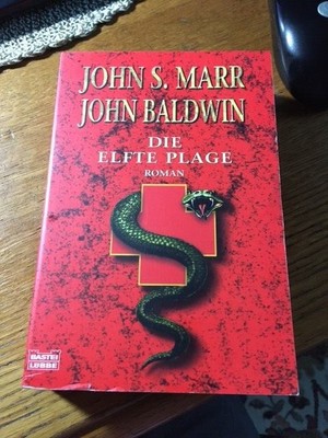 Die elfte Plage Roman John S. Marr + John Baldwin Zustand gut 141 2 ...