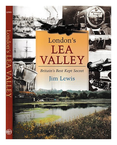 Lewis, Jim London's Lea Tal: Britain's Best Kept Secret / Jim Lewis ...
