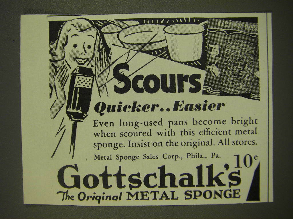 1939 Gottschalk's Metal Sponge Ad - Scours quicker.. Easier | eBay