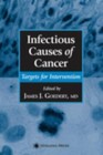 Infectious Causes of Cancer : Targets for Intervention ~ James J ...