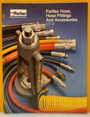 Parker 1983 Parflex Hose, Hose Fittings & Accessories Catalog 4460. | eBay