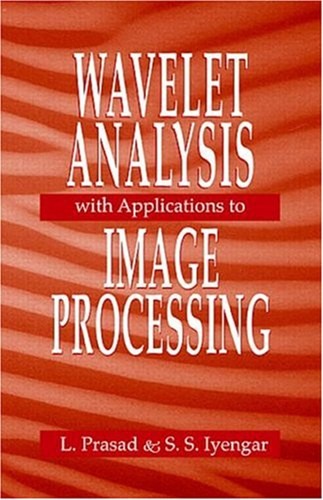 Wavelet Analysis with Applications to Image Processing Hardcover 9780849331695 | eBay