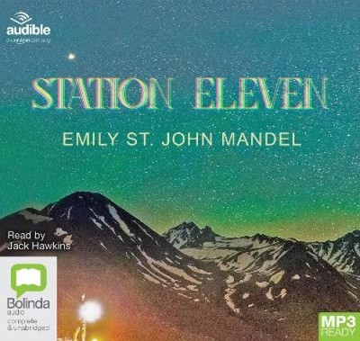Station Eleven [Audio] by Emily St. John Mandel [Audio disc] NEUF | eBay