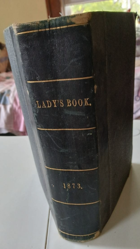 Antique 1873 Godey's Lady's Book *Illustrated* Sarah Hale Louis Godey ...