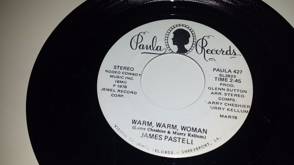 JAMES PASTELL Don't Let The Stars Get In / Warm Warm Warm PAULA 427 ...