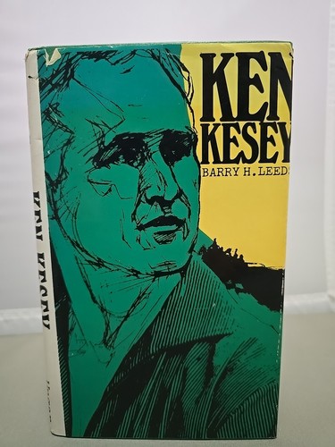 Ken Kesey by Barry H. Leeds ~SIGNED~ Hardcover with Dust Jacket -GOOD ...