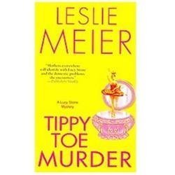 Tippy-Toe Murder by Meier, Leslie 9780758285829| eBay