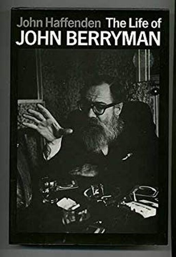 The Life of John Berryman Hardcover John Haffenden 9780710092168| eBay
