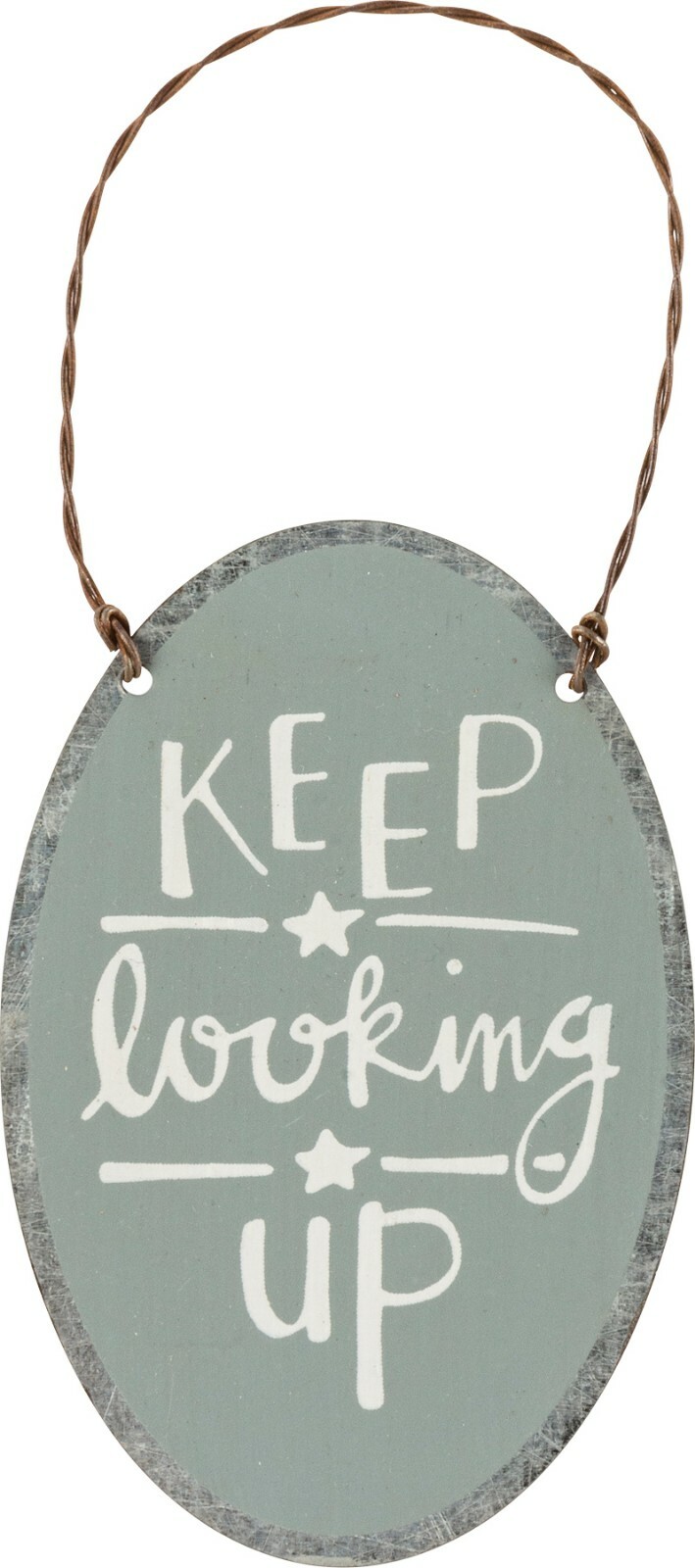 Keep Looking Up Inspirational Tin Small Hanging Sign Ornament PBK | eBay