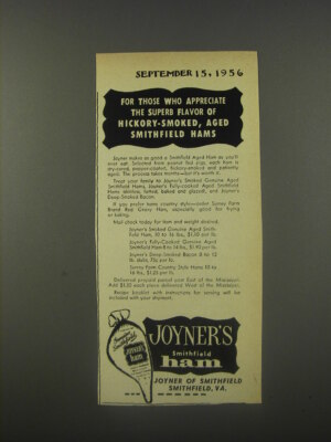 1956 Joyner's Smithfield Ham Ad - For those who appreciate the superb ...