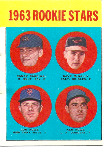 1963 Topps #562 Rookie Stars Dave McNally ,Don Rowe,Ken Rowe,Randy ...