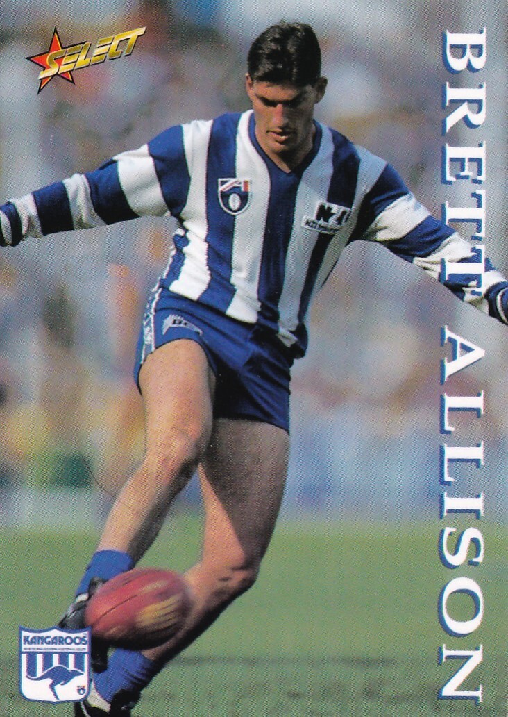 AFL 1995 Select North Melbourne - Brett Allison Card No.44 of 250 ...