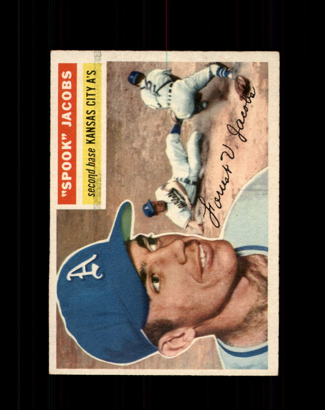 1956 Topps Baseball #151 Spook Jacobs (A's) STARX 6.5 EX/MT+ (CS33454 ...