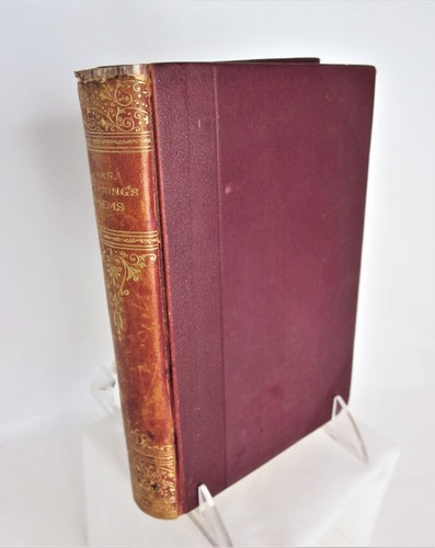 Mrs. Browning's Poems 1886, Crowell & Co. 520 pages, Cloth & Leather ...