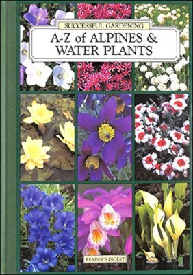 A-Z of alpines and water plants (Successful gardening) by BOYD (Lizzie ...