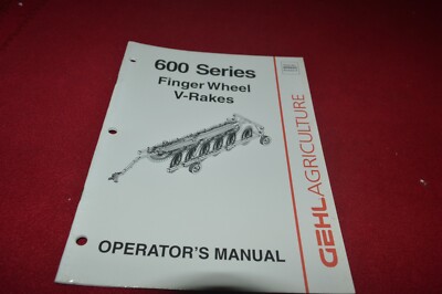 Gehl 600 Series Finger Wheel V Rake Operator's Parts Manual MFPA | eBay