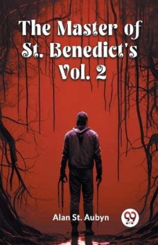Alan St Aubyn The master of St. Benedict's Vol. 2 (Editi (Paperback ...
