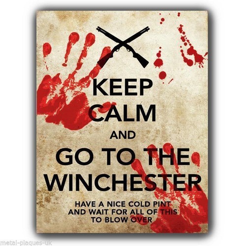 SIGN METAL PLAQUE KEEP CALM AND GO TO THE WINCHESTER Shaun of the Dead ...