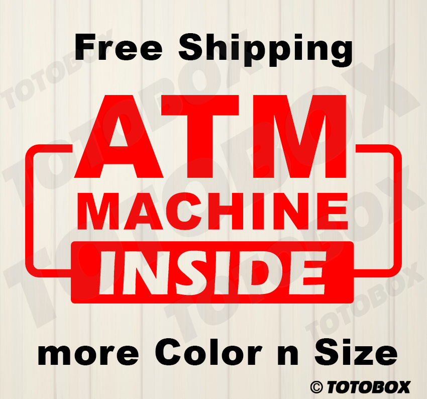 ATM Machine Inside Decal Vinyl Sticker Window Door Wall Sign Decals | eBay