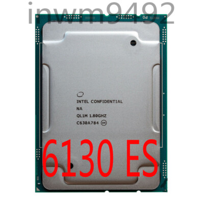 Intel Xeon Gold 6130 ES 1.8GHz 16C 32T 22MB 14nm 135W LGA3647 QL1M CPU ...