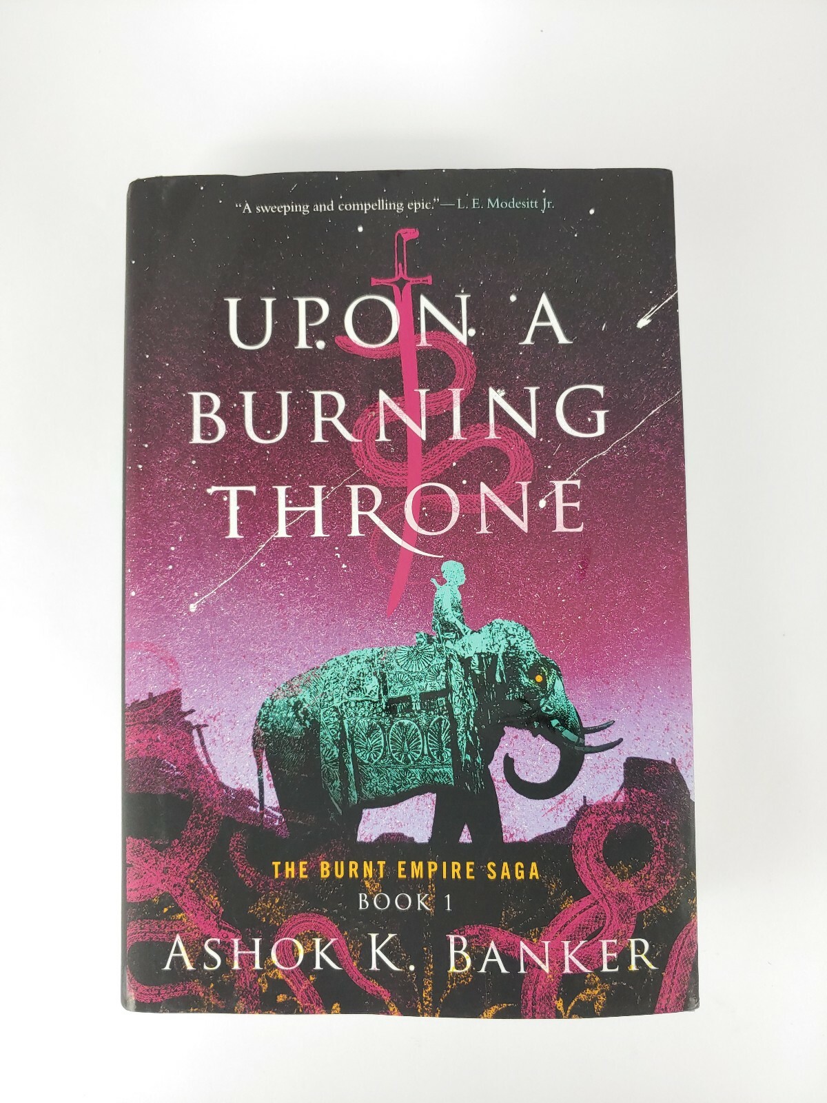 Upon a Burning Throne by Ashok K. Banker 9781328916280 | Brand New ...