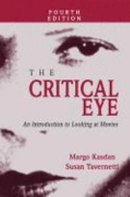 The Critical Eye: An Introduction to Looking at Movies 9780757550515 | eBay